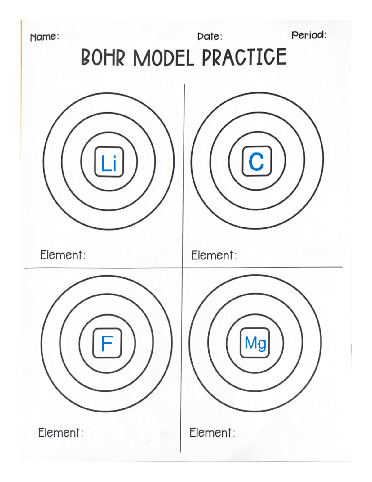 BOHR Model Practice 2 - yes.. - nur 337 - Name: Date: Period: BOHR ...