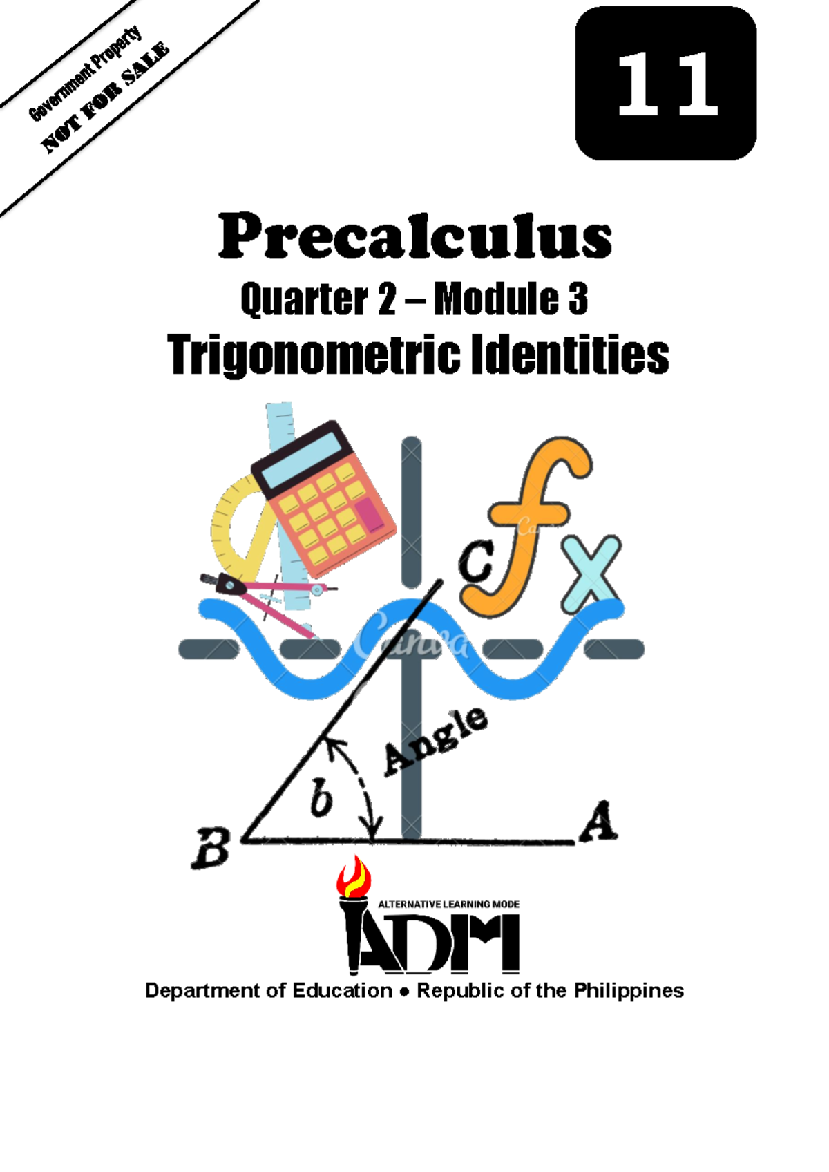 Precalculus 11 Q2 M3 Trig Identities -- Learning Module Guide - Studocu