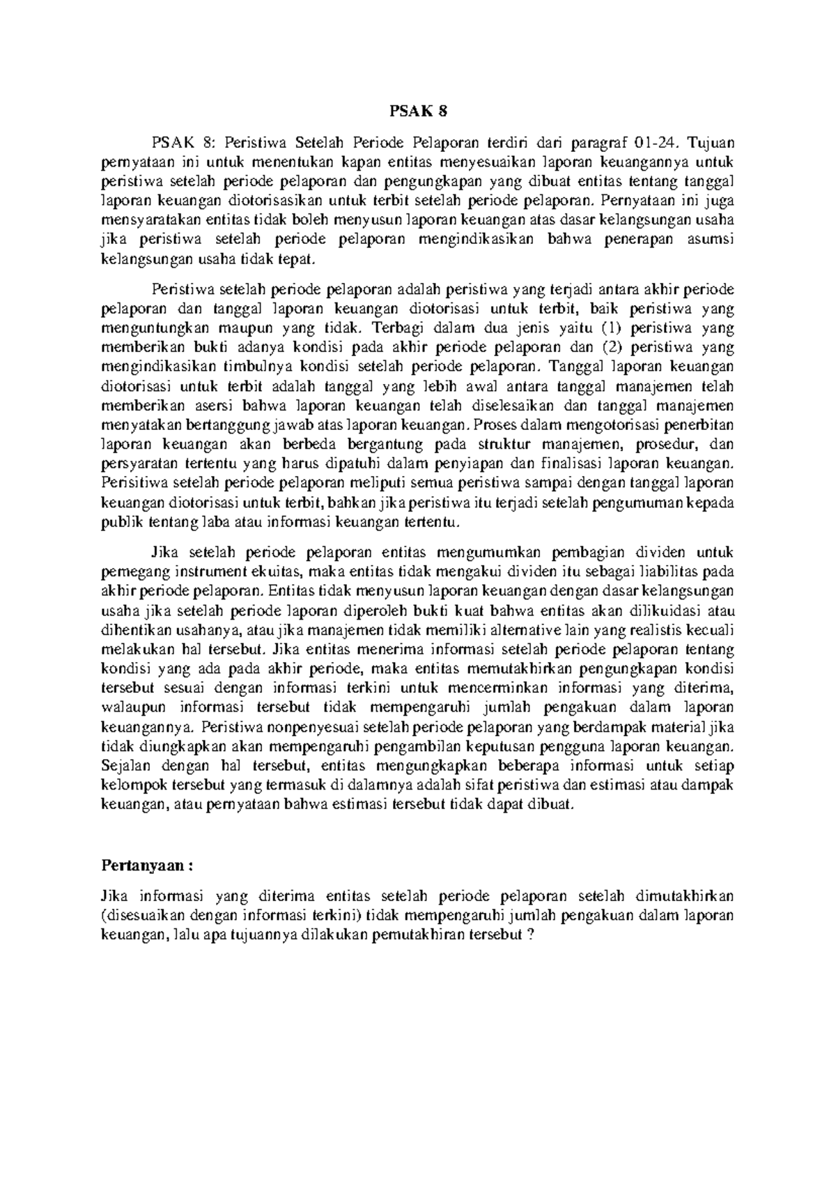 PSAK 8 - Ringkasan dan Pemahaman Peristiwa Setelah Periode Pelaporan ...