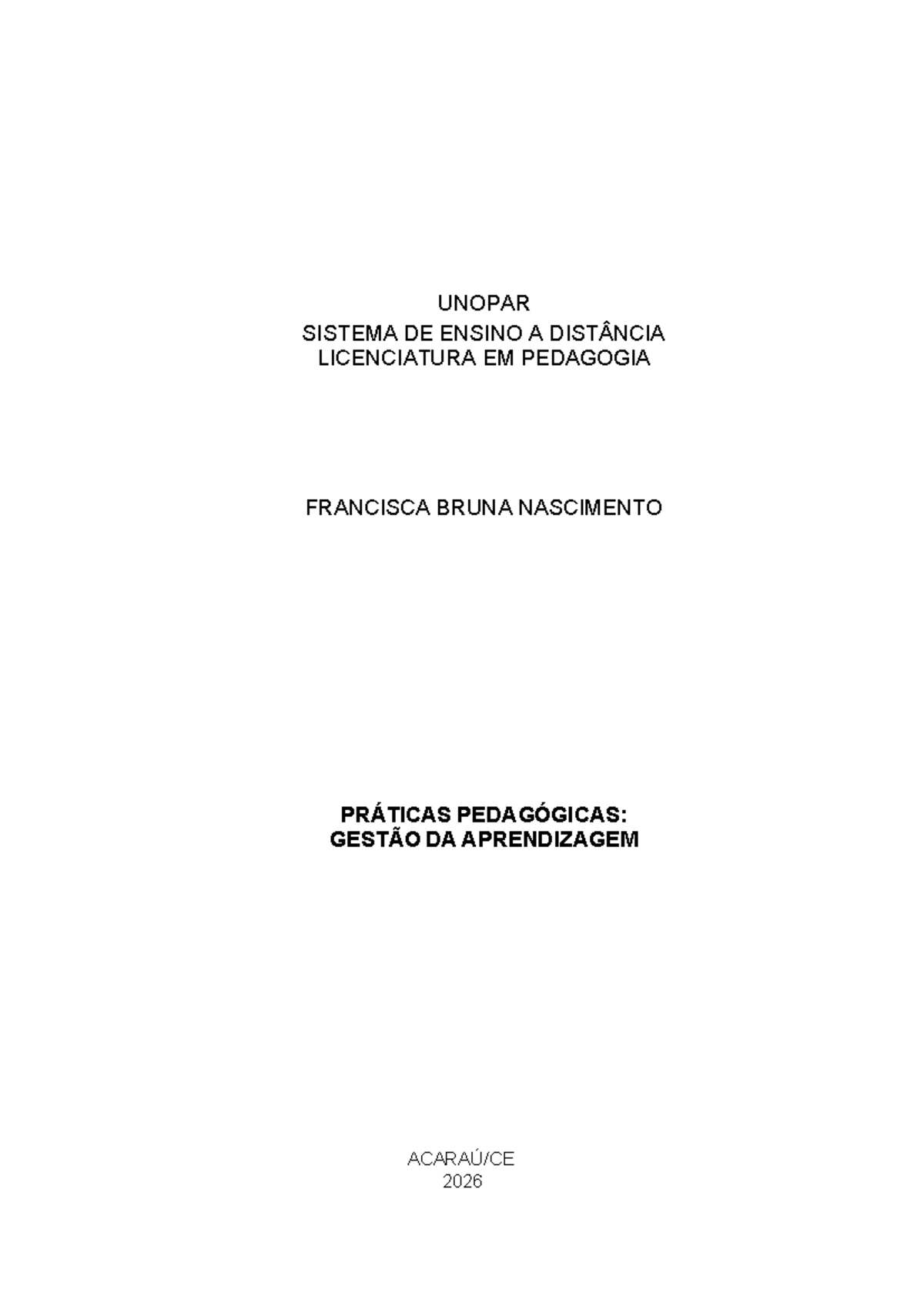 Práticas Pedagógicas em Gestão da Aprendizagem - Lic. em Pedagogia 2026 ...