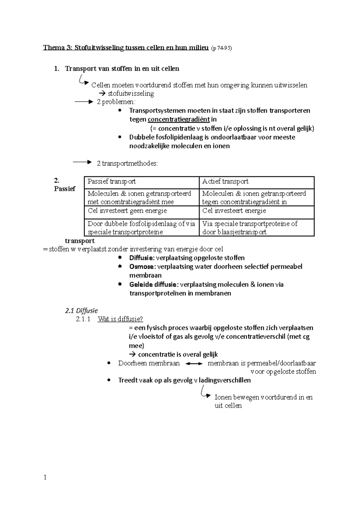 Thema 3 - Bio - Thema 3: Stofuitwisseling tussen cellen en hun milieu ...