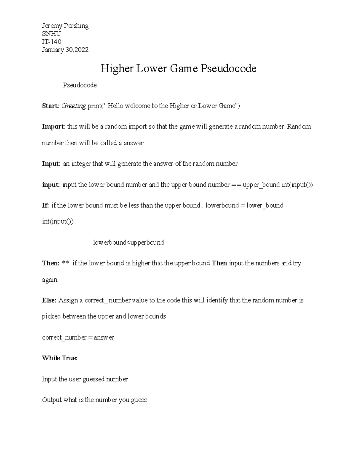 It 140 Higher lower game pseudocode practice - Jeremy PershingSNHU IT ...