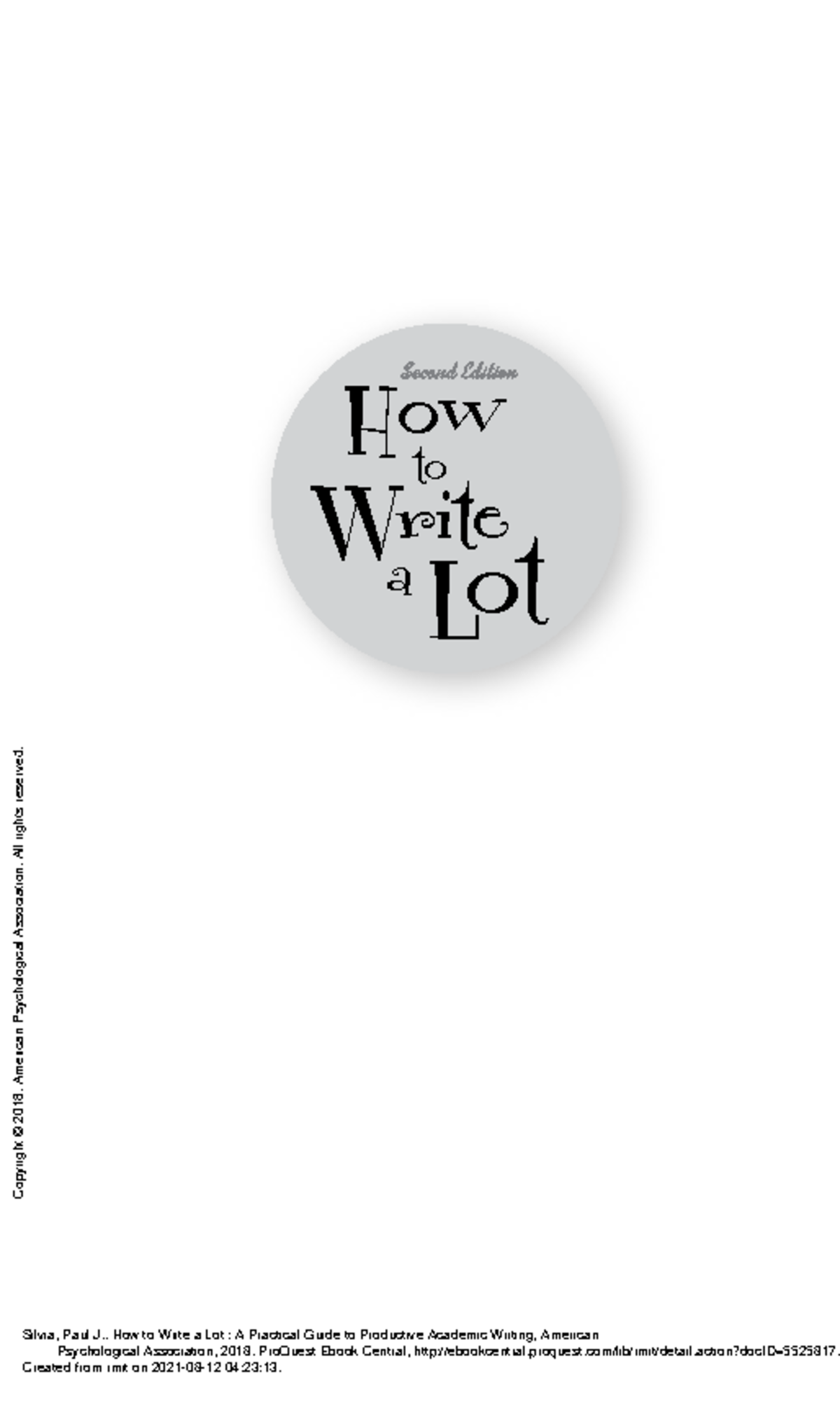 How to Write a Lot A Practical Guide to Productive - ot W rite H ow a ...