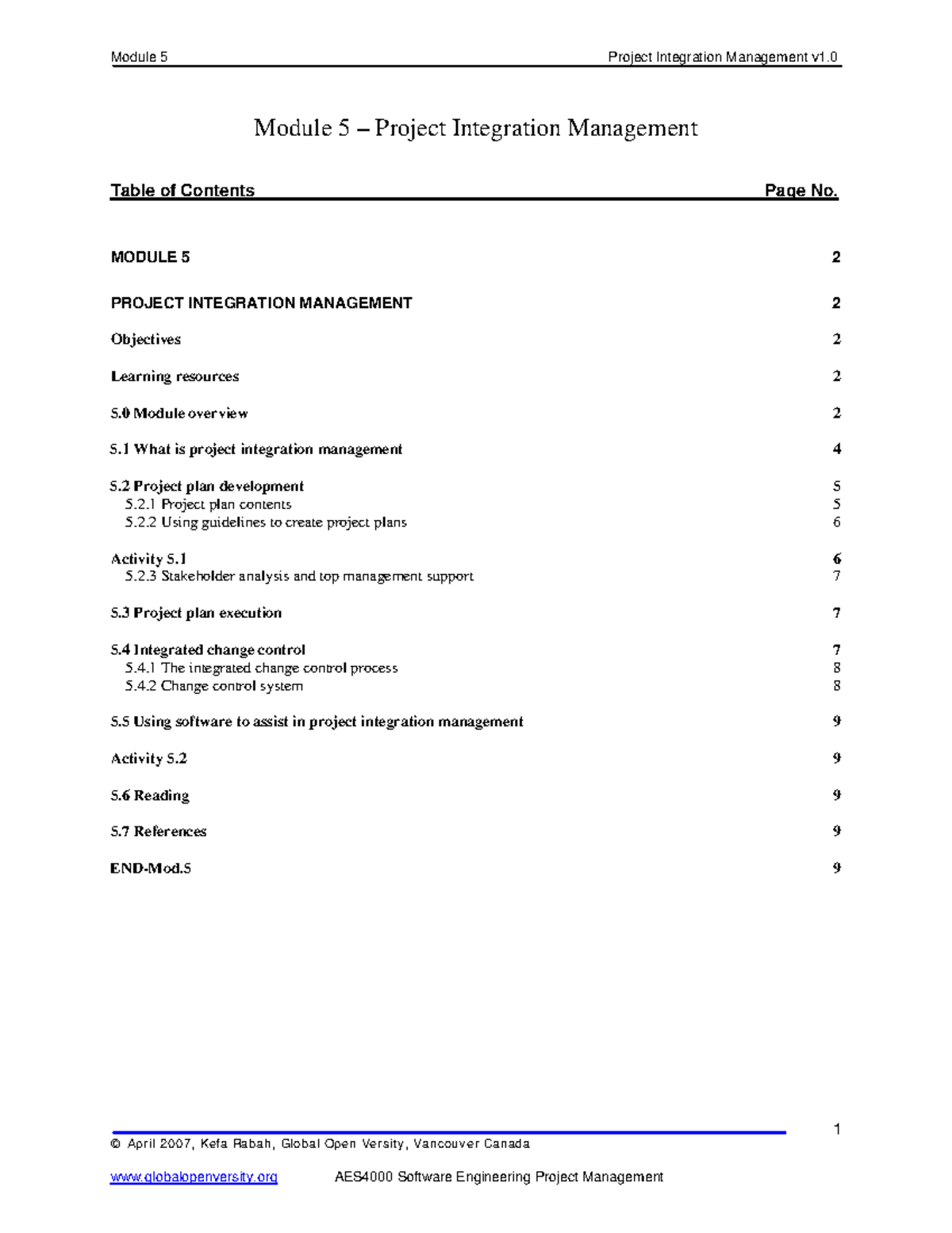 Module 5 - Project Integration Management v1 - © April 2007, Kefa Rabah ...