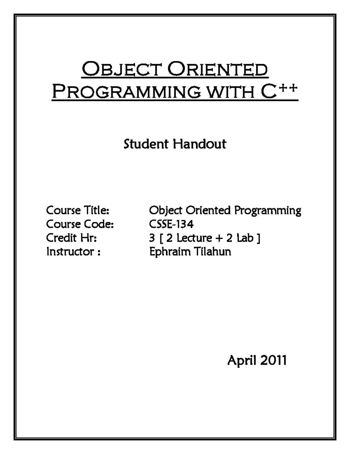 Programming fundamental 2 - Object Oriented Programming with C++ ...