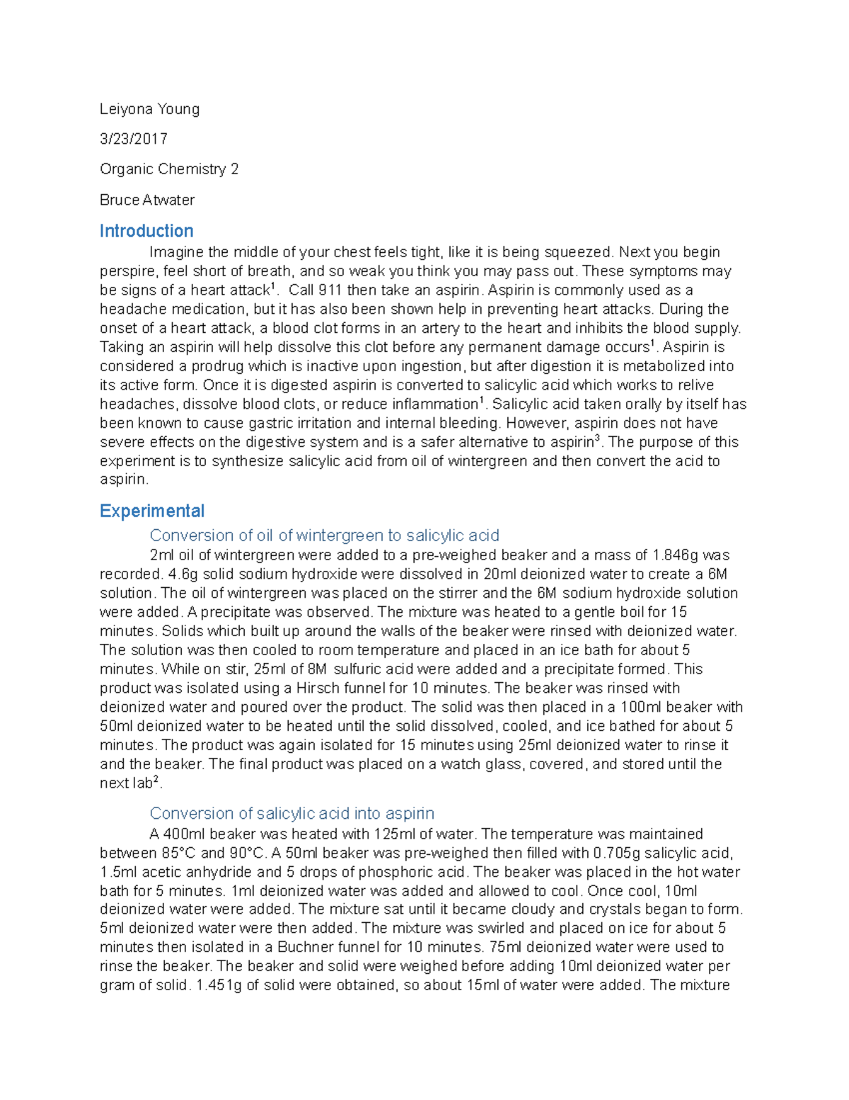 Synthesis of Aspirin Lab - Leiyona Young 3/23/ Organic Chemistry 2 ...