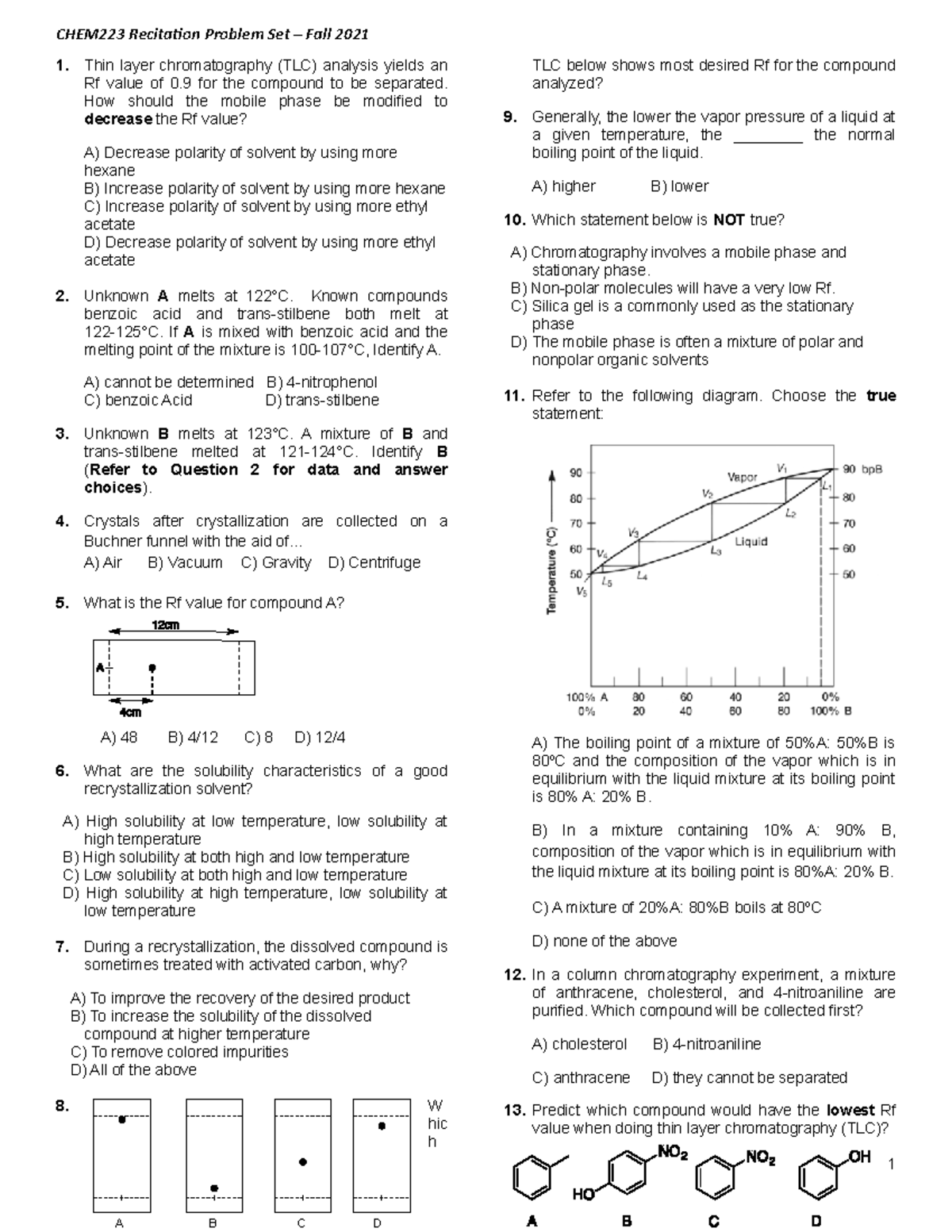 CHEM223 Problem Set - jasper - Thin layer chromatography (TLC) analysis yields an Rf value of 0 ...