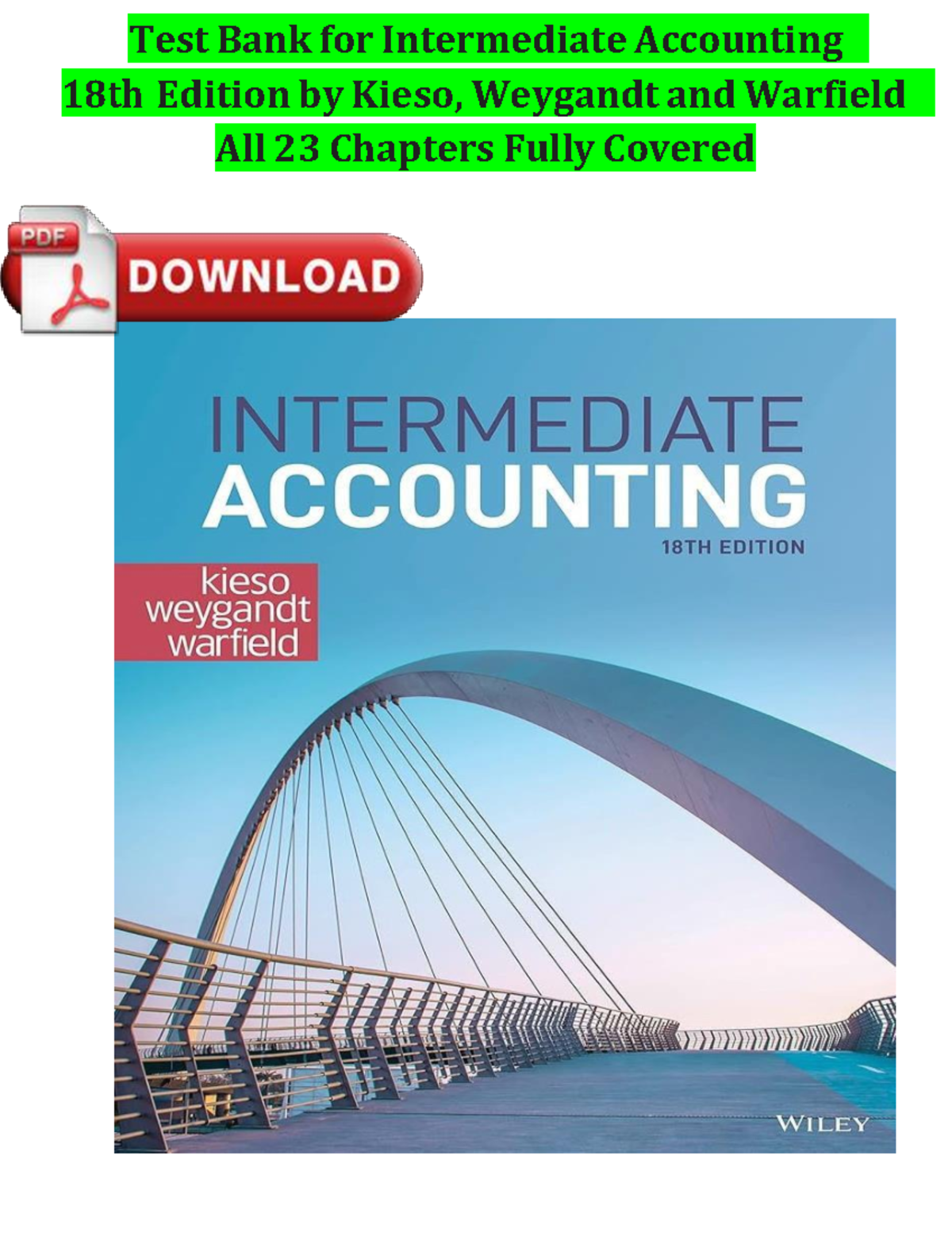 Test Bank for Intermediate Accounting (18th Ed) - Kieso & Warfield ...