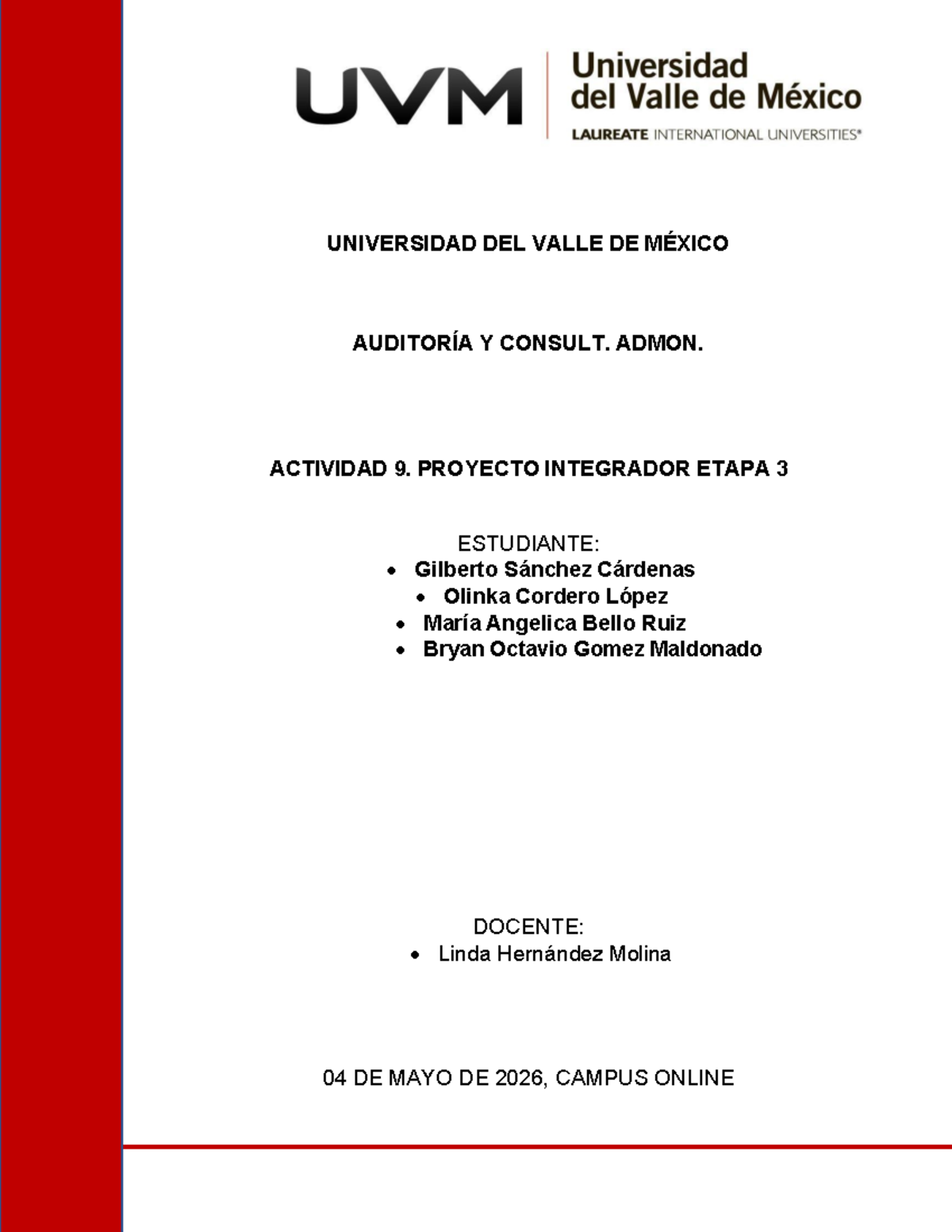 A9 +PIE3 - Proyecto Integrador: Auditoría Administrativa en Cemex ...
