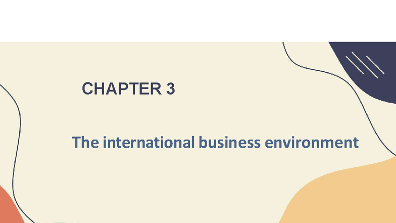 CHAPTER 3: The International Business Environment - Trade Theories ...