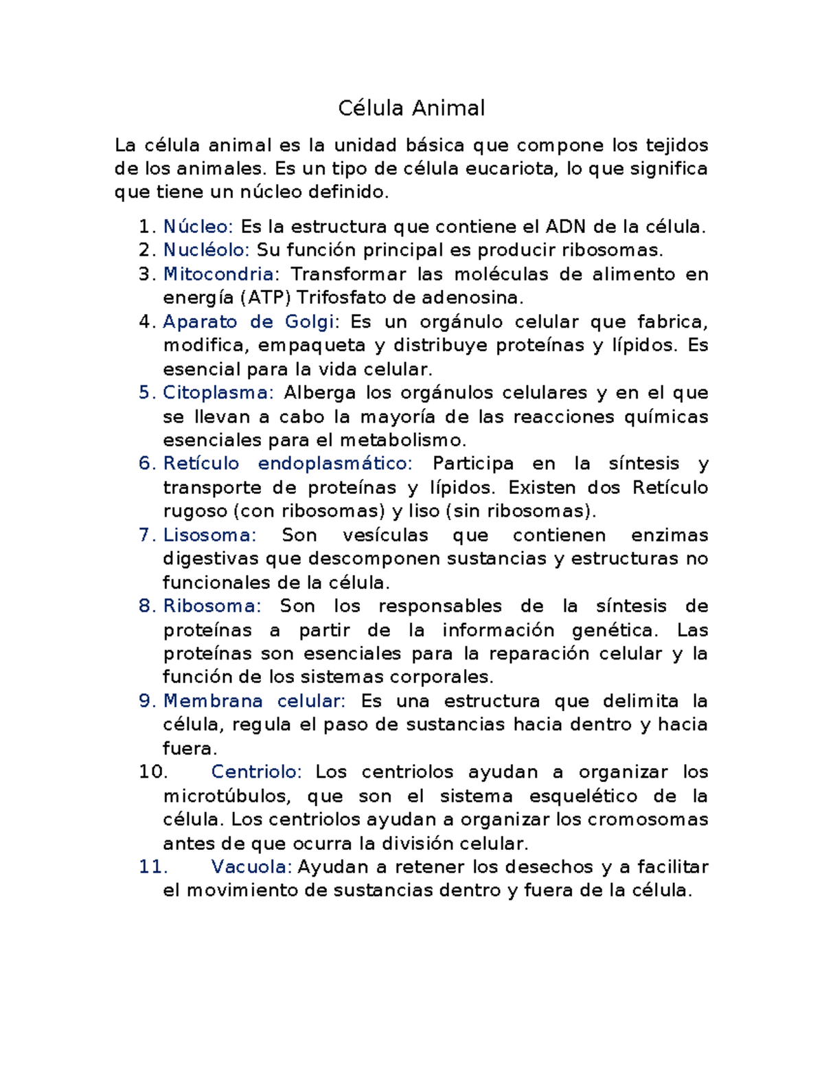 Célula Animal: Estructura y Funciones de sus Partes - Studocu