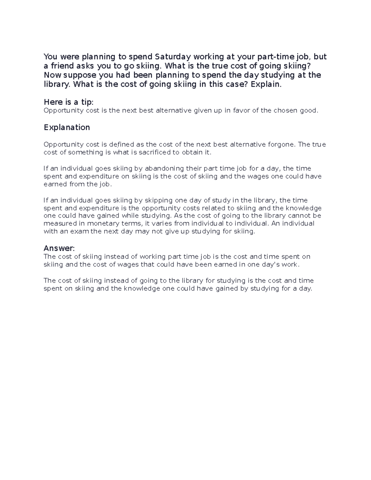 Opportunity Cost - Study Notes for Economics 101 - Studocu