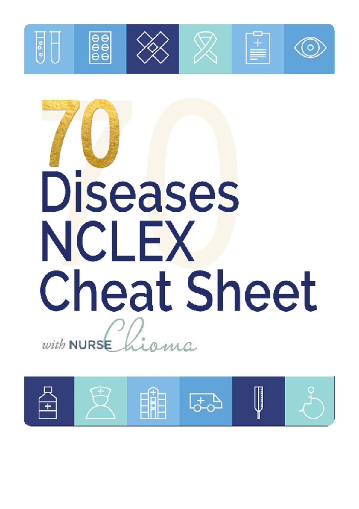 70 Diseases NCLEX Cheat Sheet for Nursing Students - Studocu