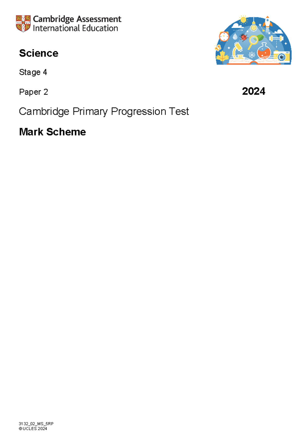 Progression Test - Stage 4 Science 2024 Paper 2 Mark Scheme - Studocu