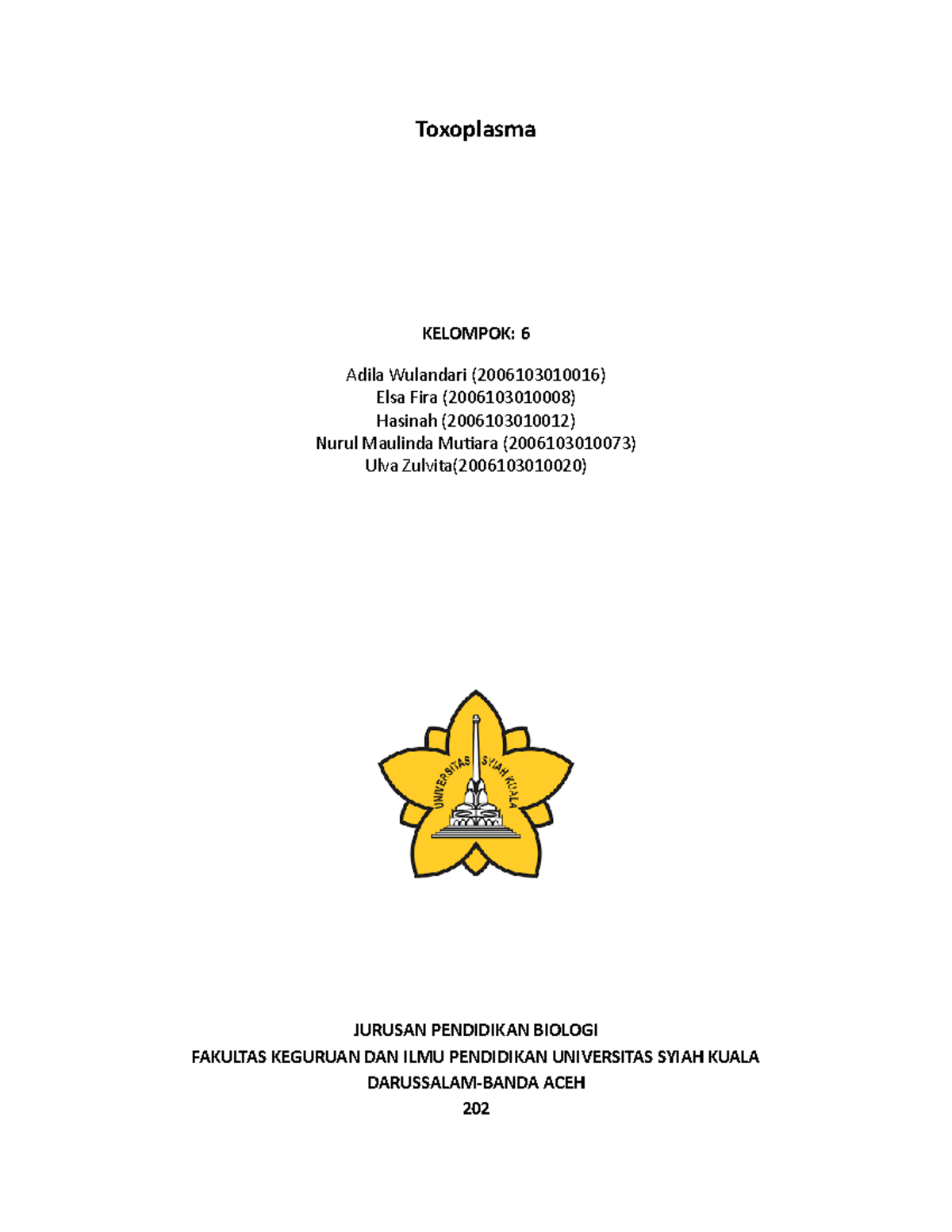 study kasus toxoplasma - Toxoplasma KELOMPOK: 6 Adila Wulandari ...