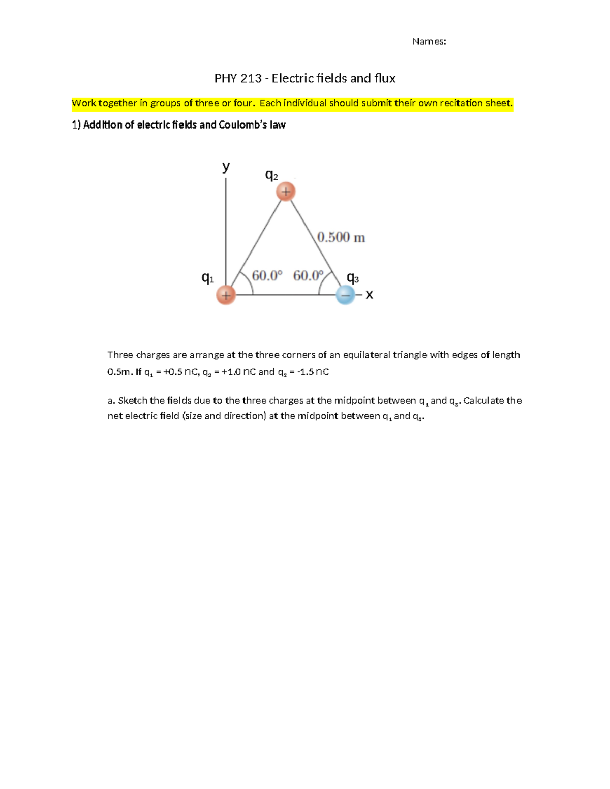 Worksheet electric field - Names: PHY 213 - Electric fields and flux ...