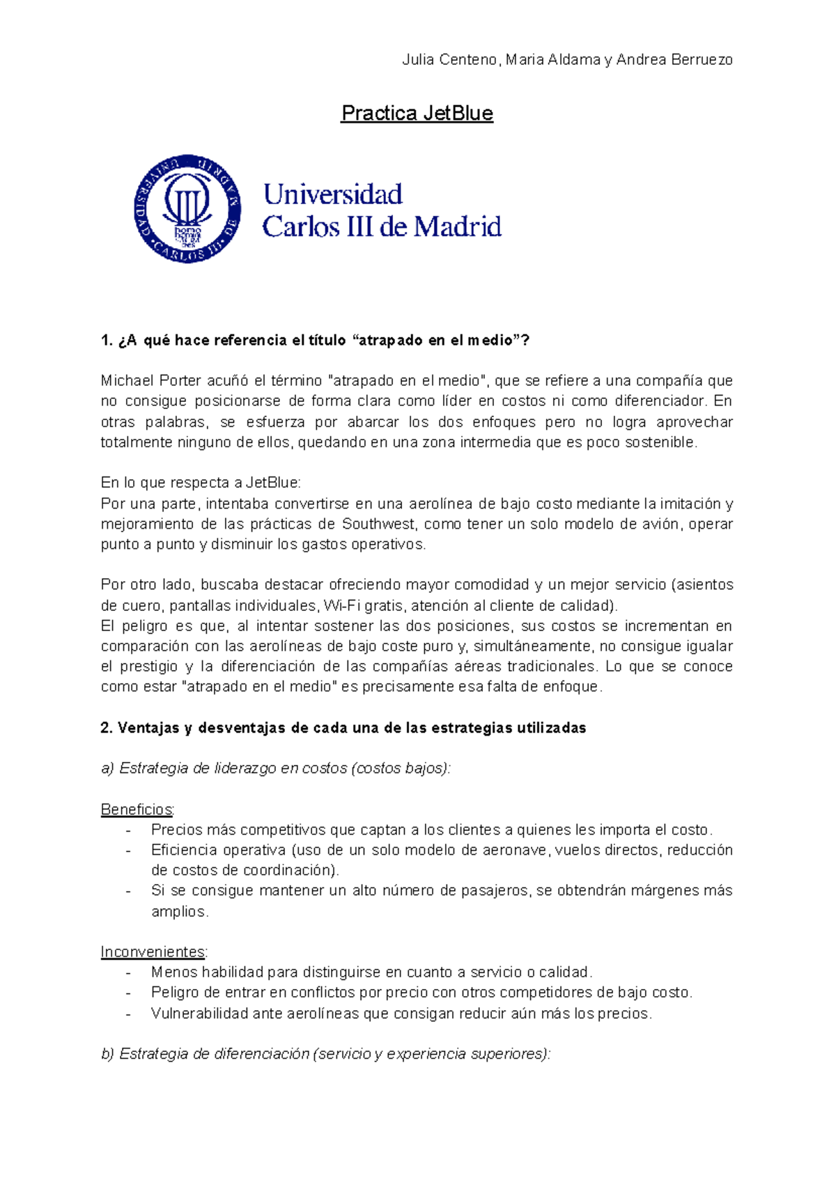 Práctica de Estrategias de JetBlue: Análisis y Recomendaciones - Studocu