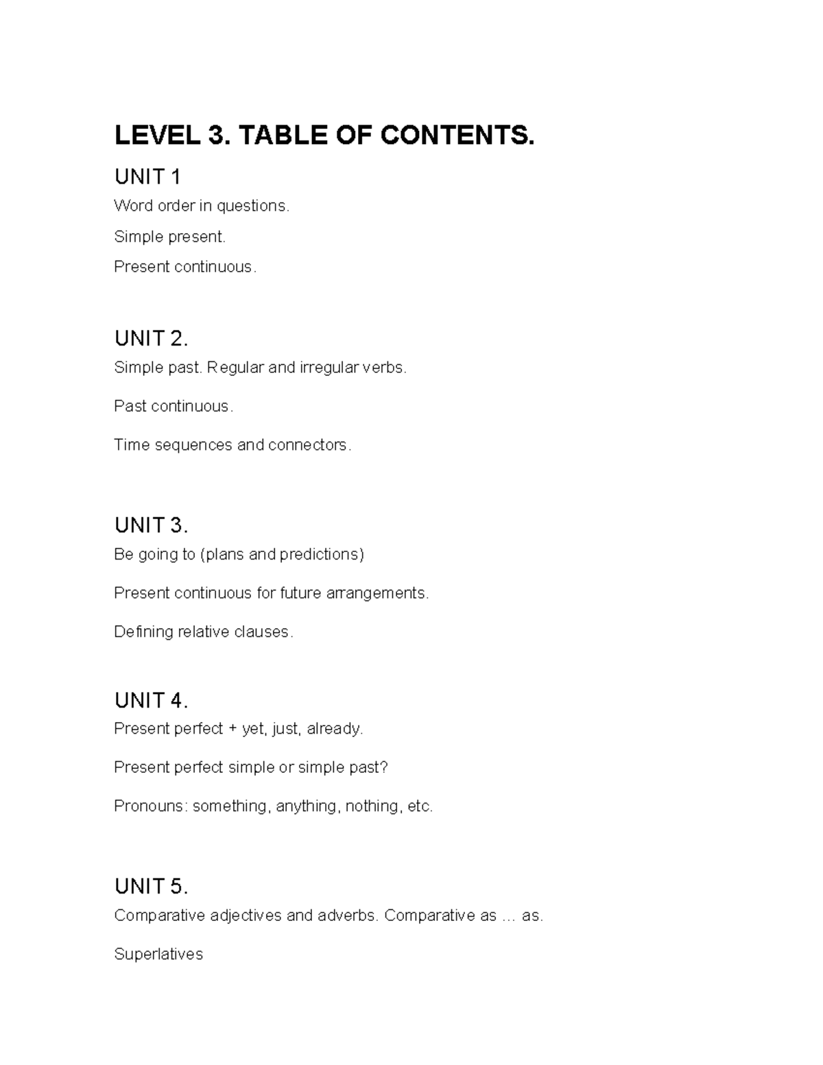Level 3 Table OF Contents - LEVEL 3. TABLE OF CONTENTS. UNIT 1 Word ...