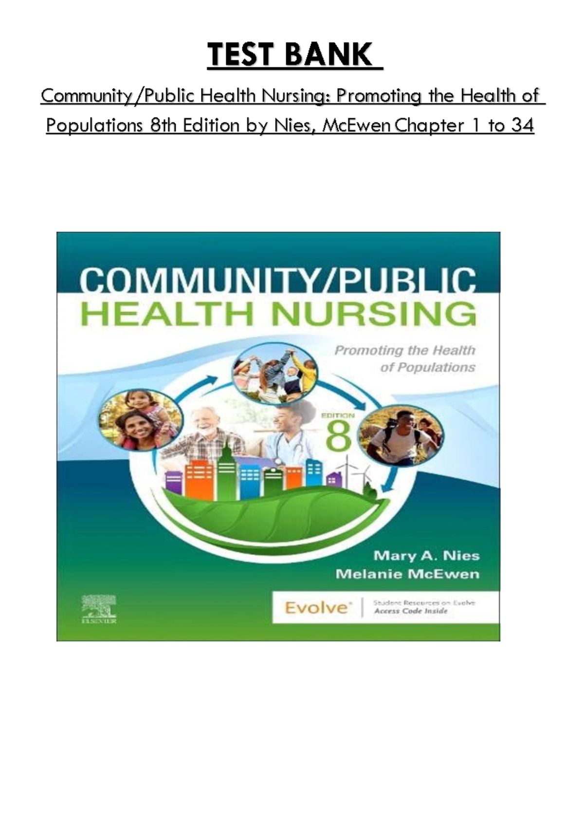 Test Bank For Community Public Health Nursing Promoting the Health of ...
