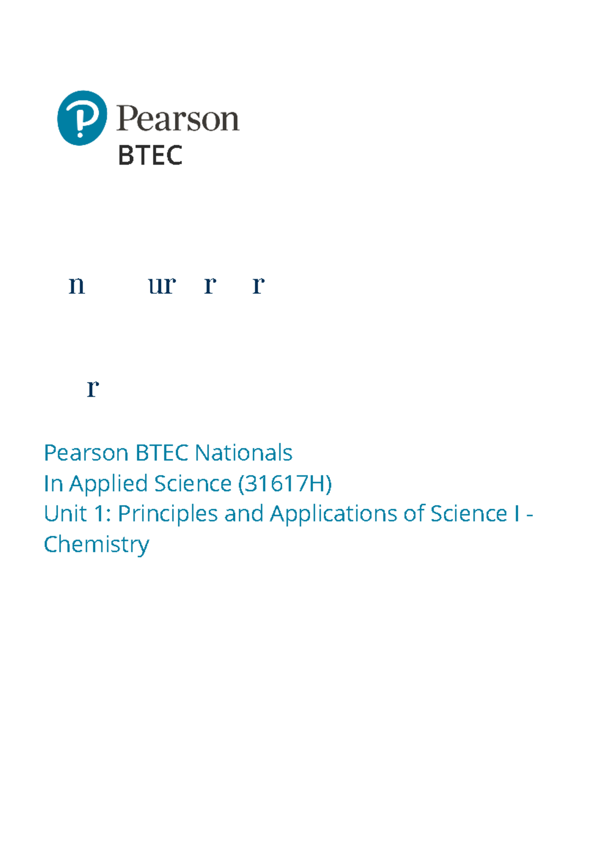BTEC Mark Scheme (Results) June 2022 - Unit 1 Chemistry (31617H) - Studocu