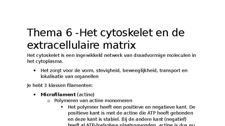 Aantekeningen Hoorcolleges Thema 6 - GNK1: Cytoskelet & ECM - Studeersnel