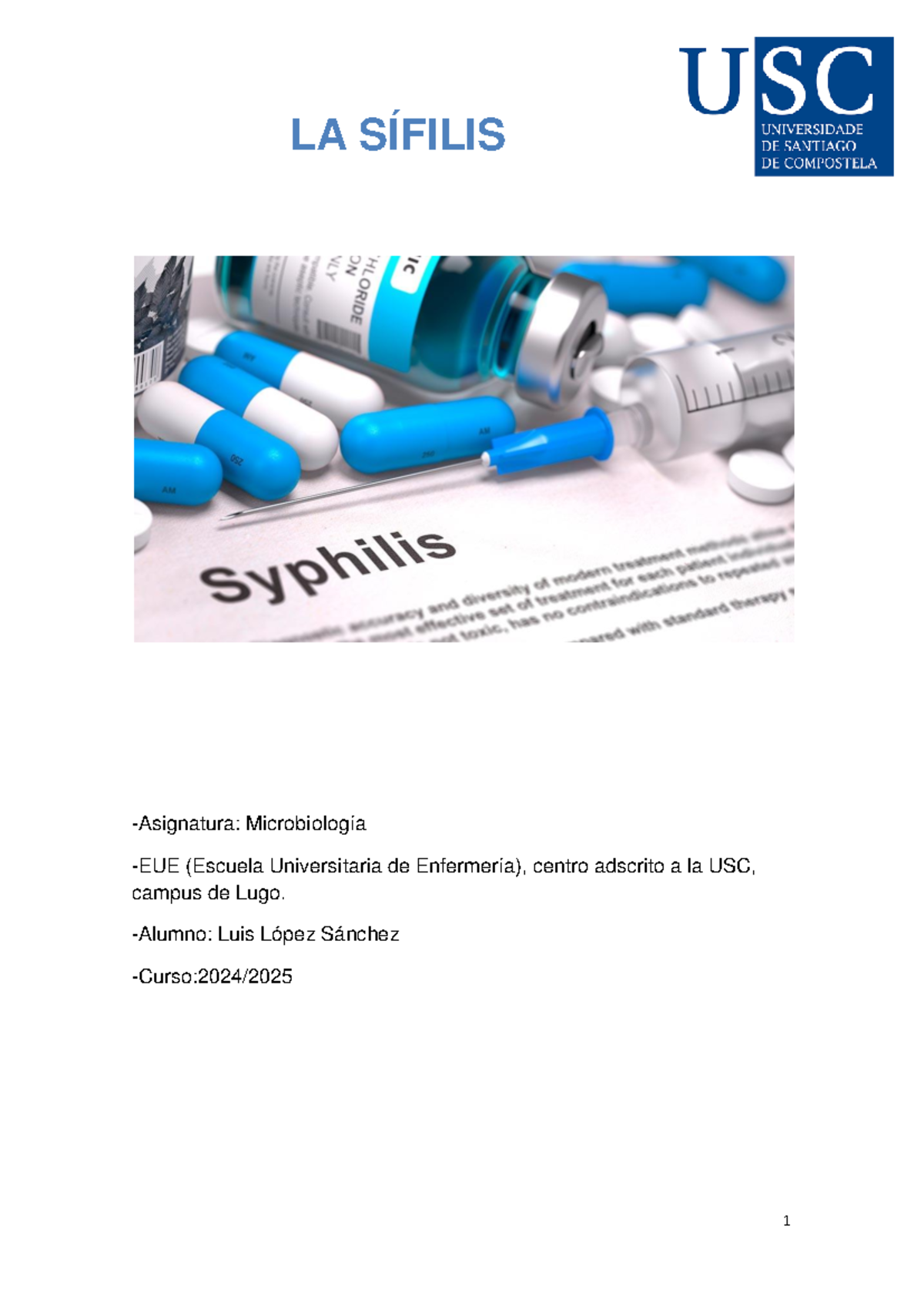 LA Sífilis - adsada - LA SÍFILIS Asignatura: Microbiología EUE (Escuela ...