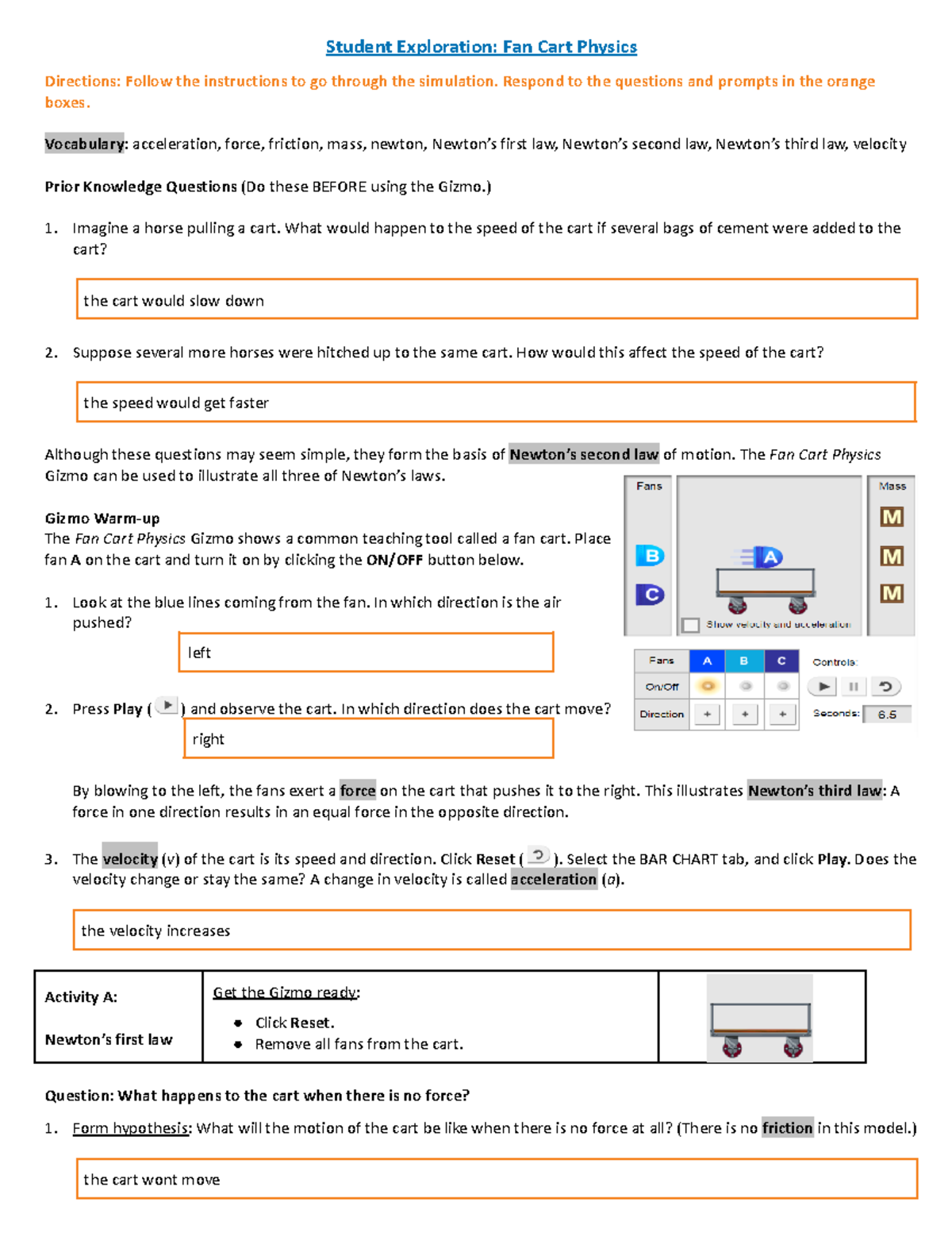 Gizmo: Fan Cart - Student Exploration: Fan Cart Physics Directions: Follow the instructions to ...