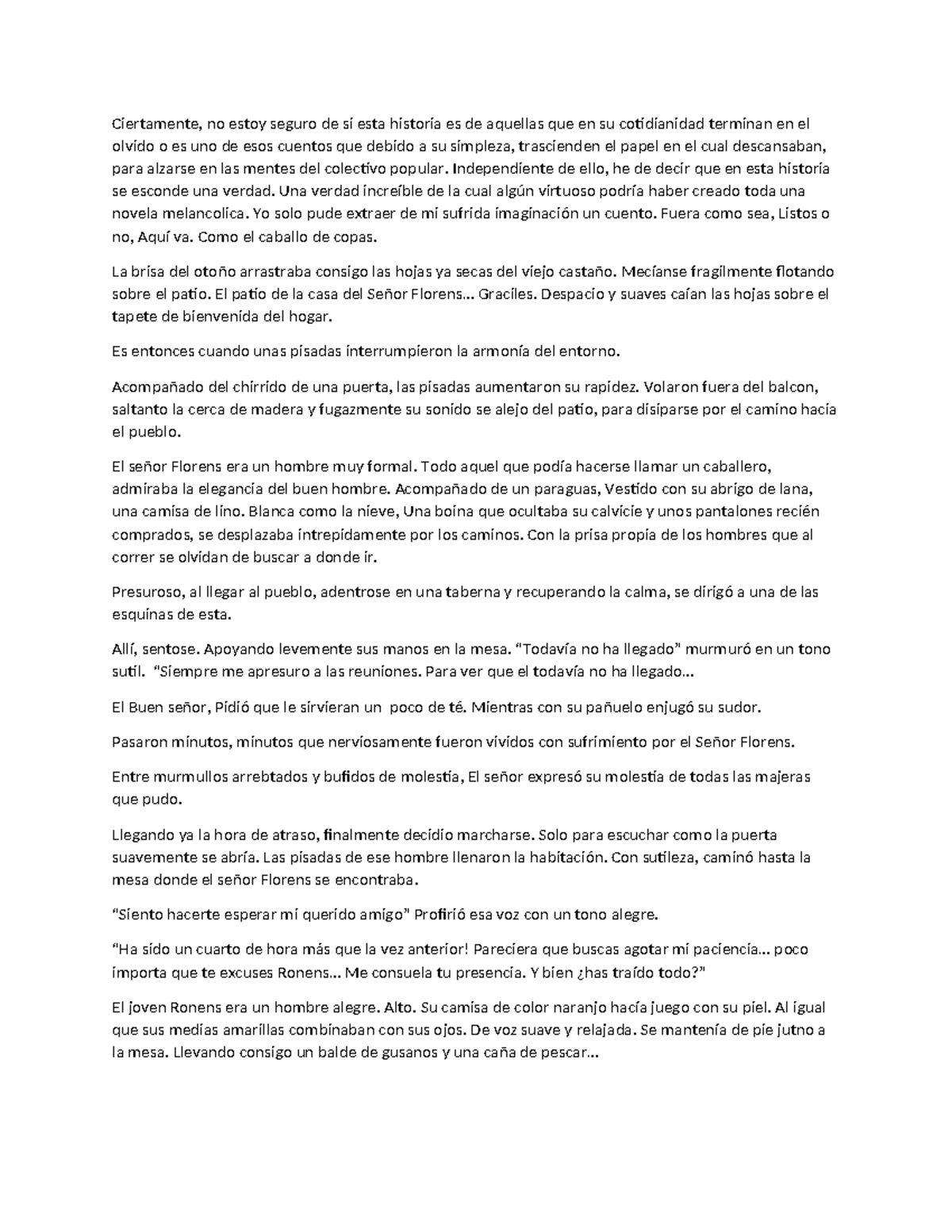 Ciertamente - Escrito de Anaís Pardo, el cual trata sobre 2 ancianos ...