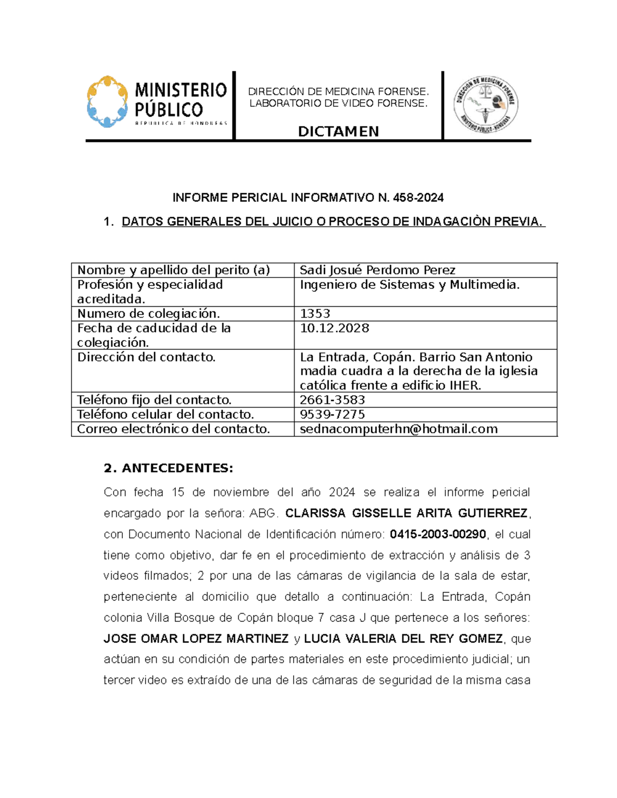 Dictamen Pericial de Video Forense - Informe N. 1 - Studocu