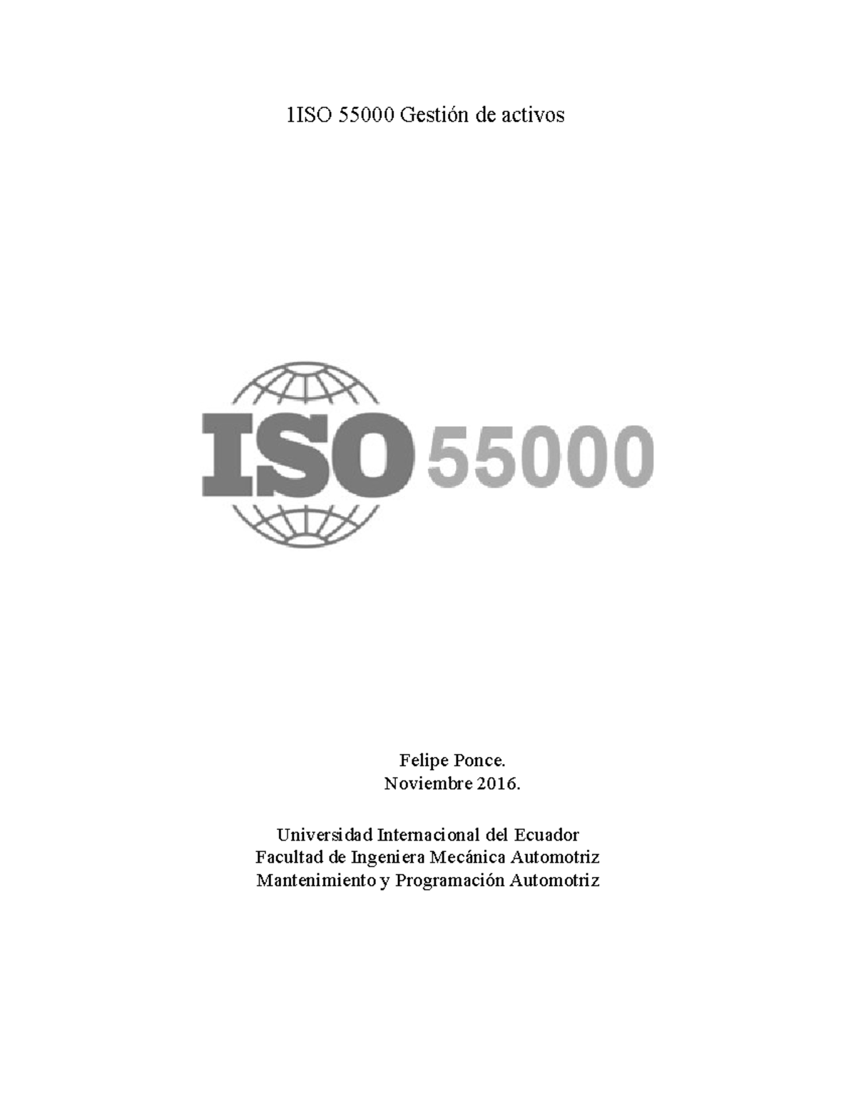 ISO 55001: Gestión de Activos y Mantenimiento Efectivo - Studocu