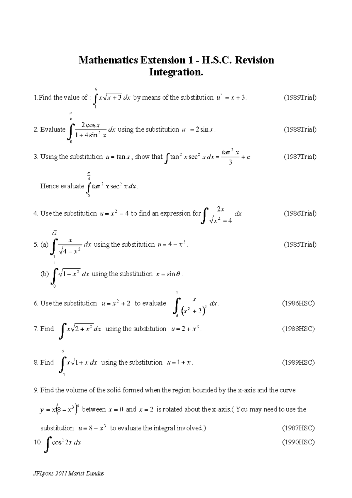 Mathematics Ext 1 - H.S. Integration Questions Revision Guide - Studocu