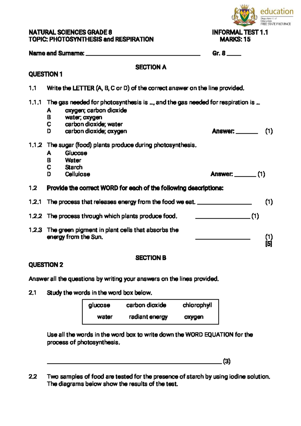 NATURAL SCIENCES GRADE 8: PHOTOSYNTHESIS & RESPIRATION TEST 1.1 - Studocu