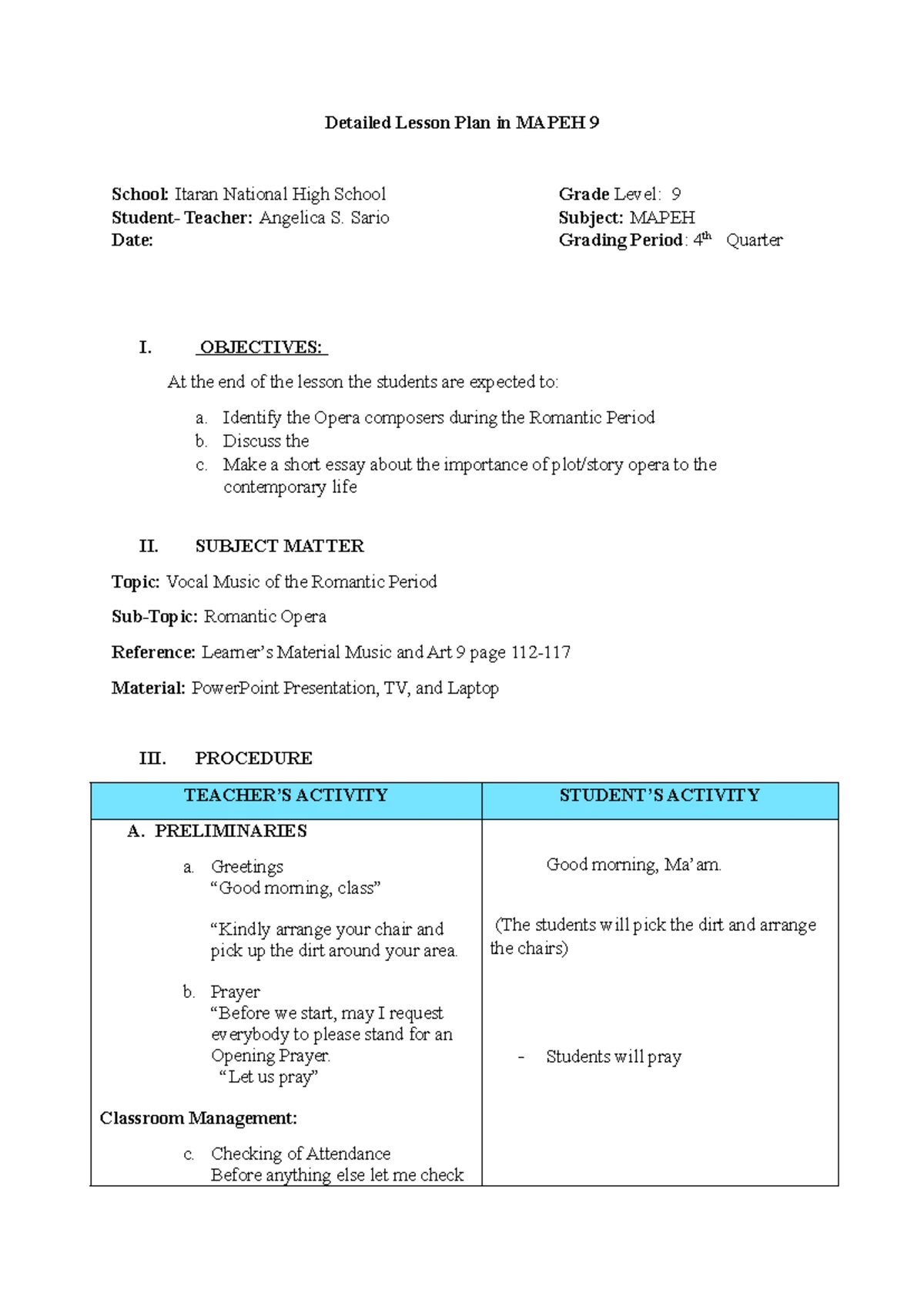 Detailed Lesson Plan on Components of Opera (MAPEH 9) - Studocu