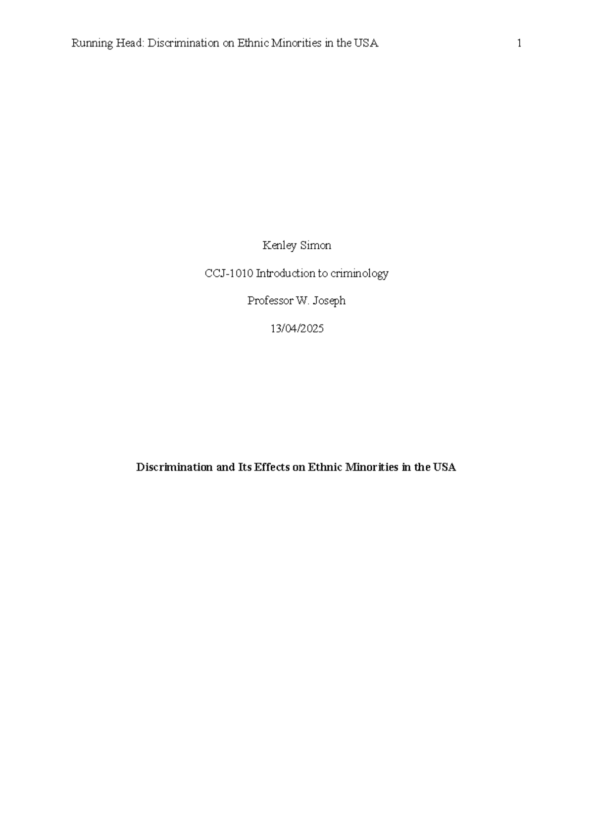 Discrimination Against Ethnic Minorities in the USA: A Criminology ...