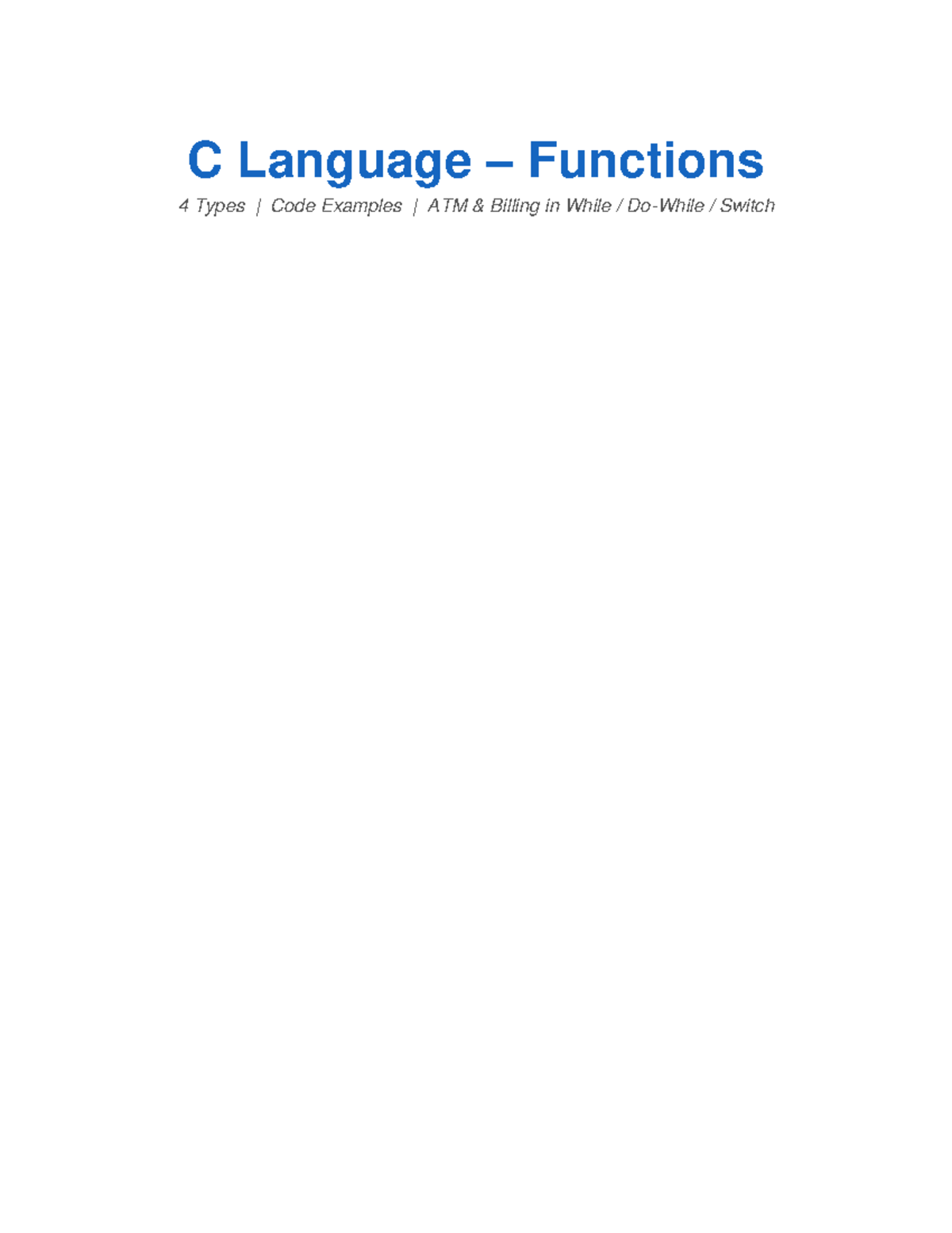 C Functions Overview: Types, Examples & ATM Billing (CS101) - Studocu
