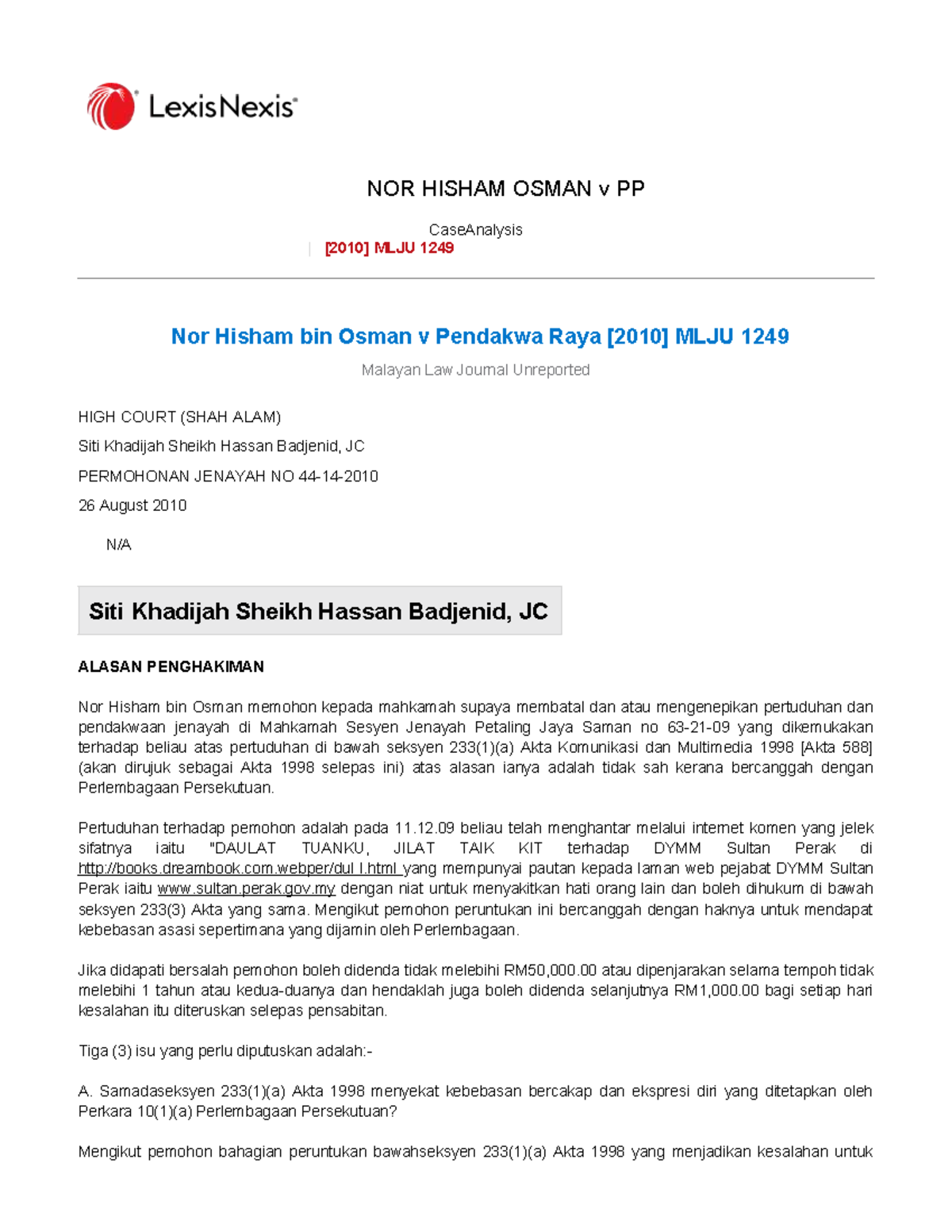 Nor Hisham bin Osman v PP Case Analysis MLJU 1249 (2010) - Studocu
