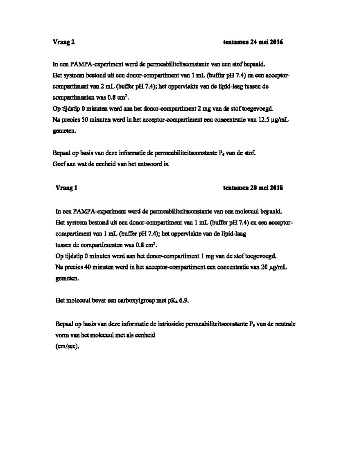 Tentamen Vraag 2 en 1: Permeabiliteitsconstante Bepalingen - Studeersnel