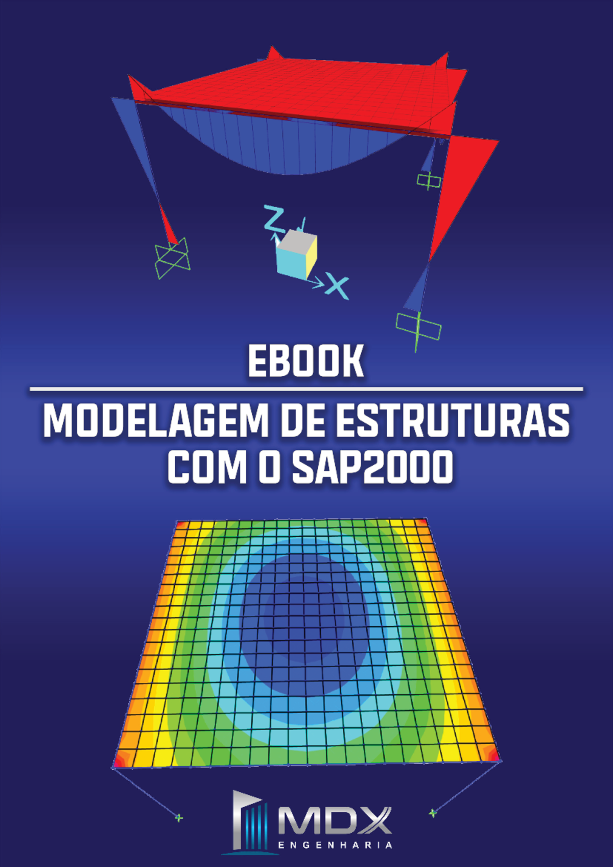 E-book SAP2000 - MDX Engenharia - PREFÁCIO O presente ebook é uma ...