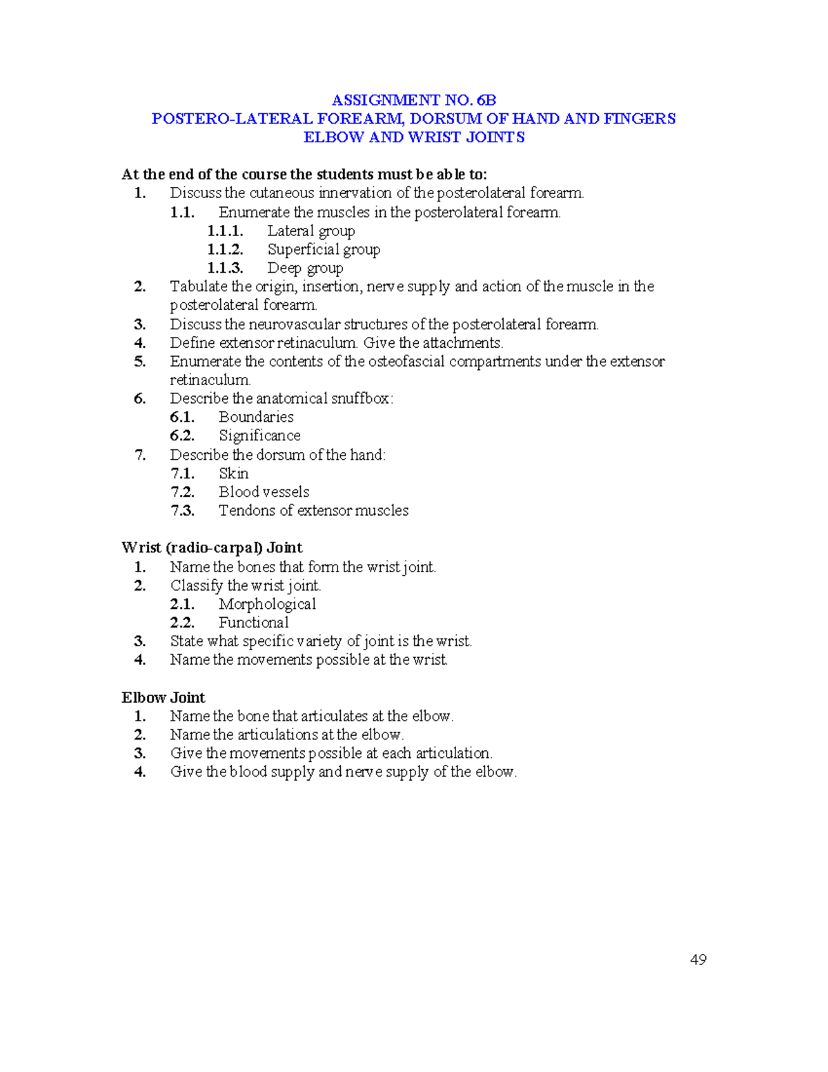 Assignment NO. 6B Postero-lateral Forearm, Dorsum of Hand, Fingers ...