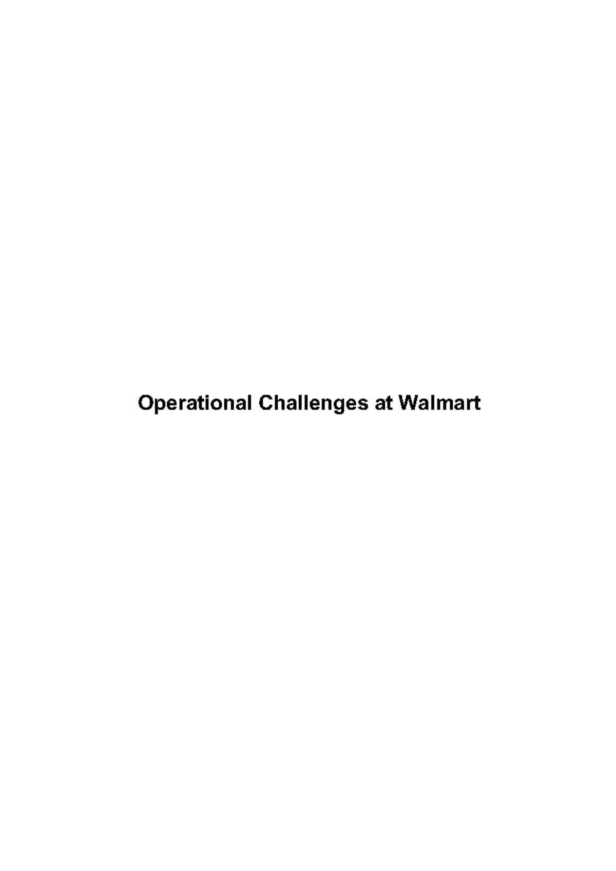 Operational Challenges in Walmart's Operations Management - Studocu