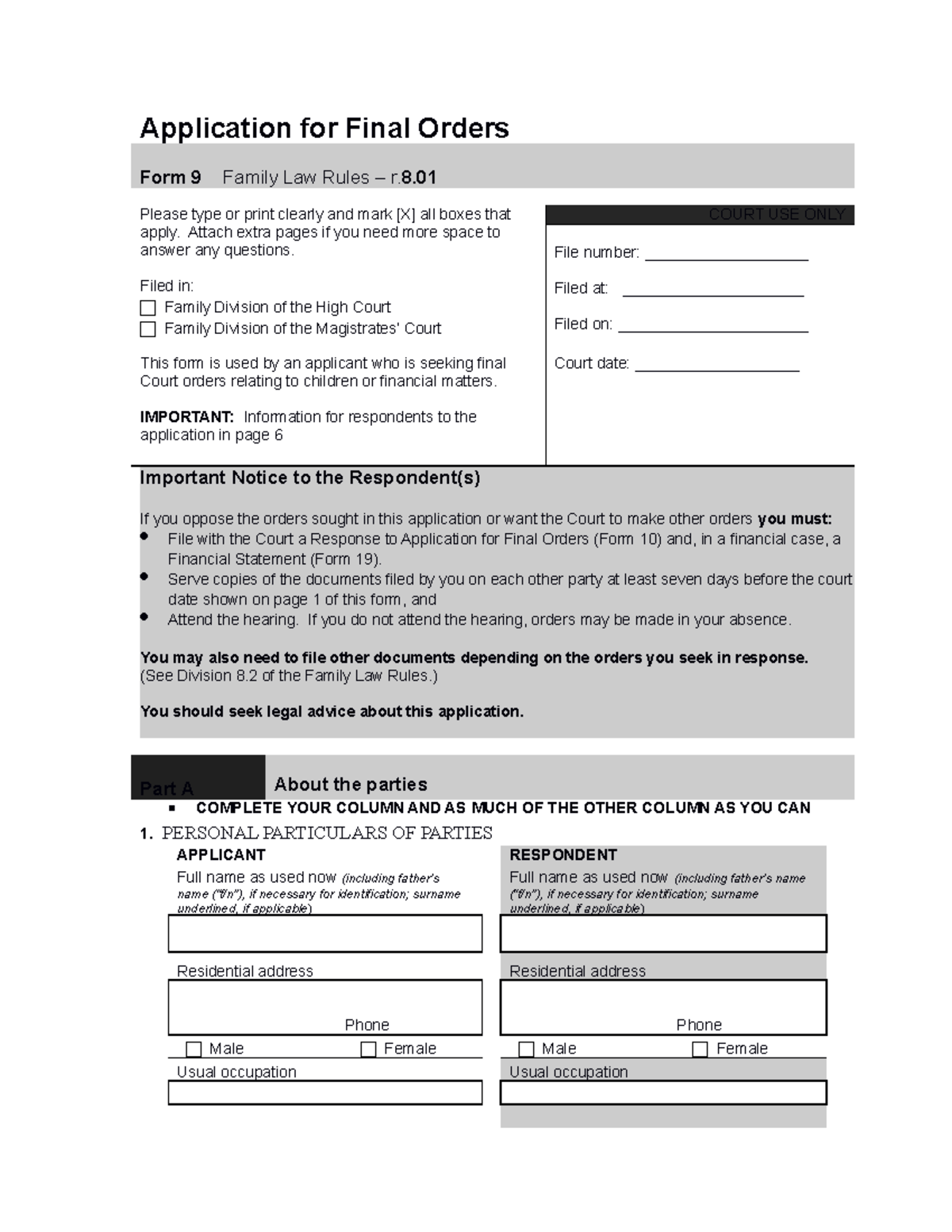 Application for Final Orders - Form 9 Family Law Rules - Studocu
