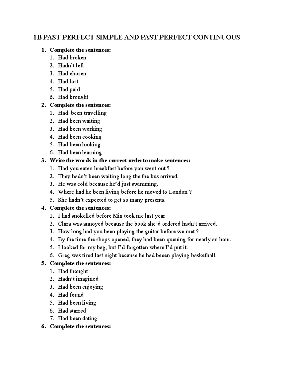 B1 PAST PERFECT SIMPLE & CONTINUOUS EXERCISES - Studocu