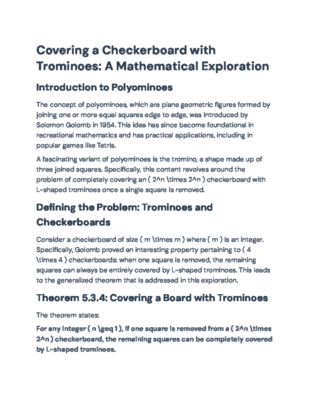 Covering 2^n x 2^n Checkerboards with Trominoes: A Proof by Induction ...