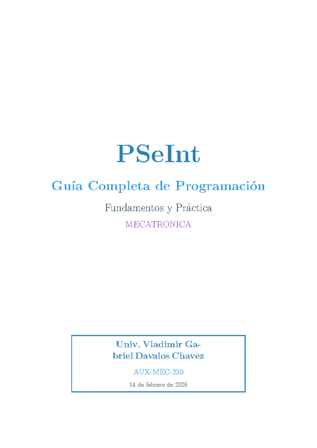 Guía 2: Fundamentos y Práctica de PSeInt en MECATRONICA - Studocu