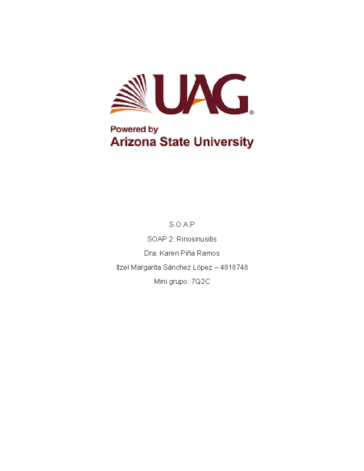 SOAP 2 ACT 3 - soap 2 de act 3 - S.O.A SOAP 2 : Rinosinusitis Dra ...