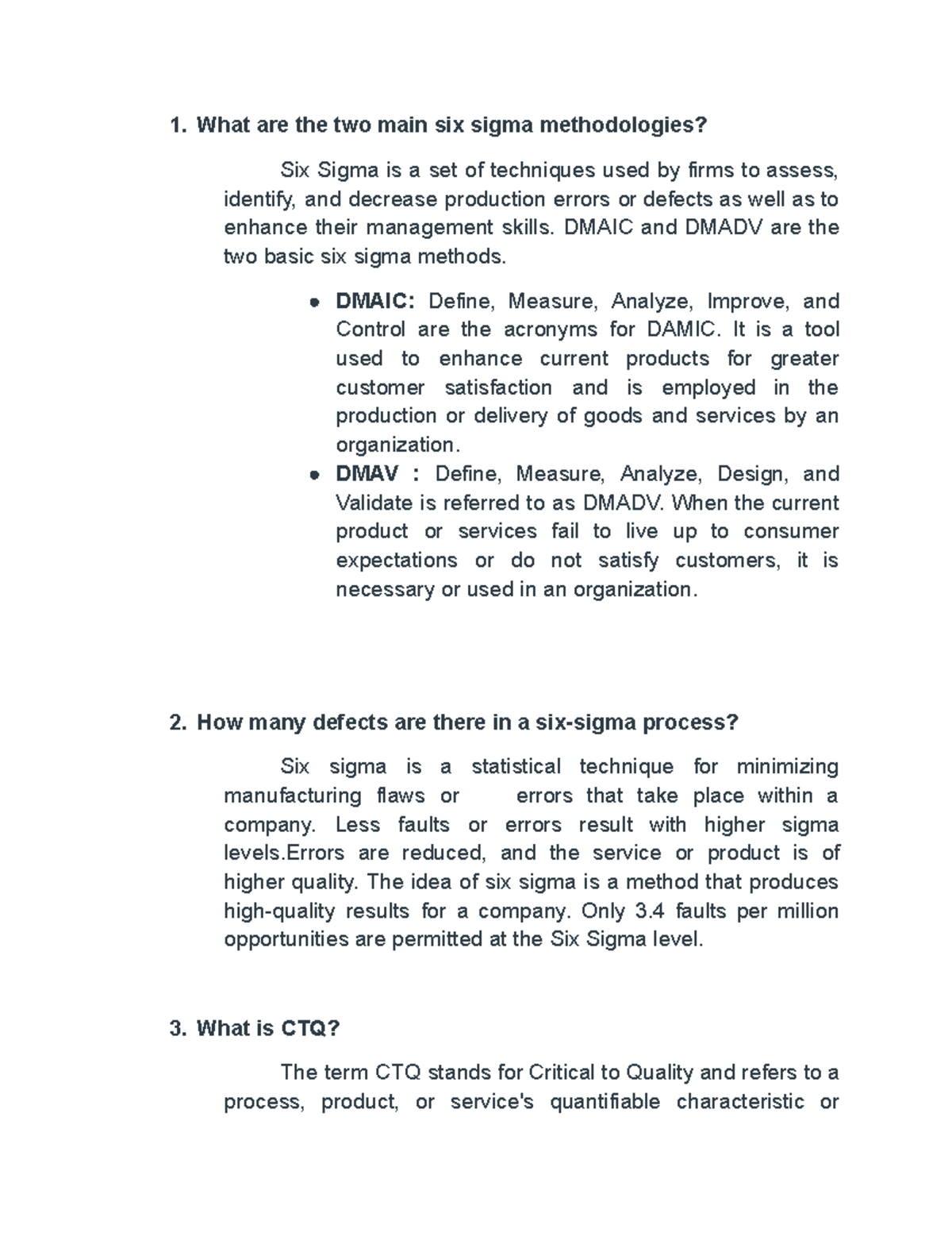 BANL 7 - six signma. dmaic, dmav, ctq, sipoc, - What are the two main ...