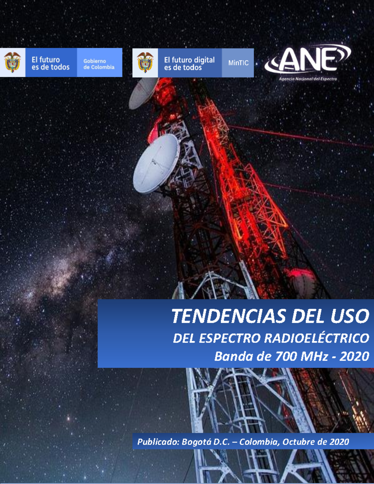 Informe sobre Uso de la Banda 700 MHz en Colombia - 2020 - Studocu