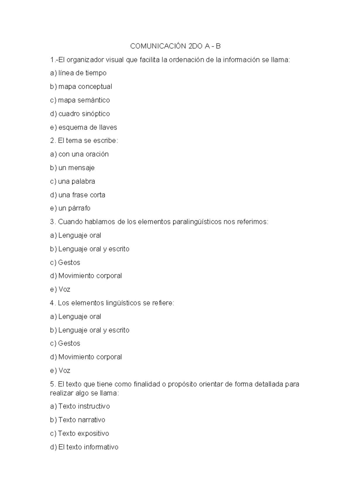 Prueba DE Conocimiento II Bimestre - COMUNICACIÓN 2DO A - B 1.-El ...