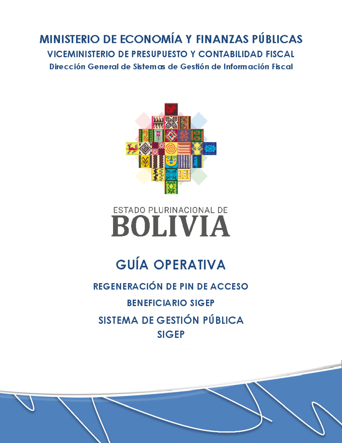 Guía Operativa: Regeneración de PIN Acceso - Beneficiario SIGEP 2024 ...