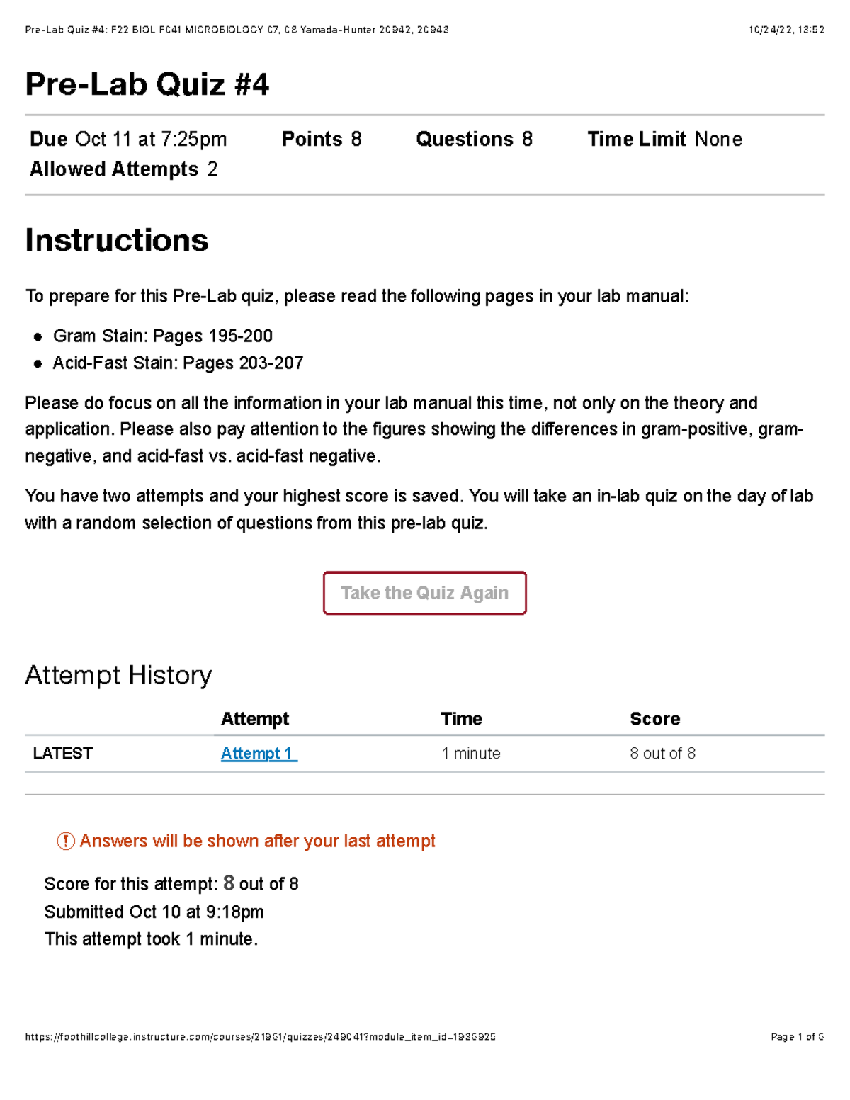 Pre-Lab Quiz #4 - Pre-Lab Quiz Due Oct 11 at 7:25pm Points 8 Questions 8 Time Limit None Allowed ...